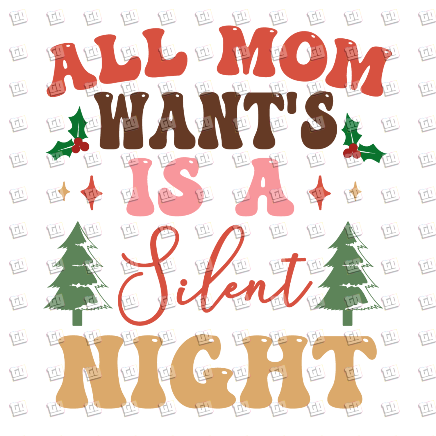 All Mom Wants For Christmas Is A Silent Night Holidays Dtf Transfer